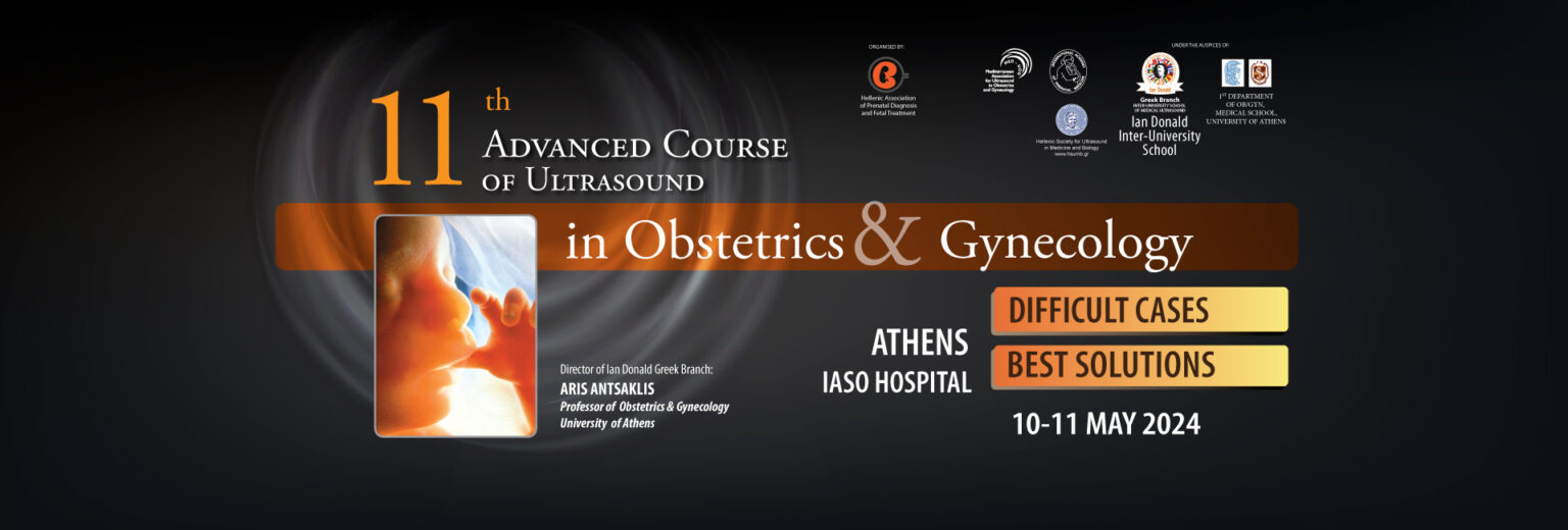 11th Advanced Course of Ultrasound in Obstetrics & Gynecology: Fetal ...